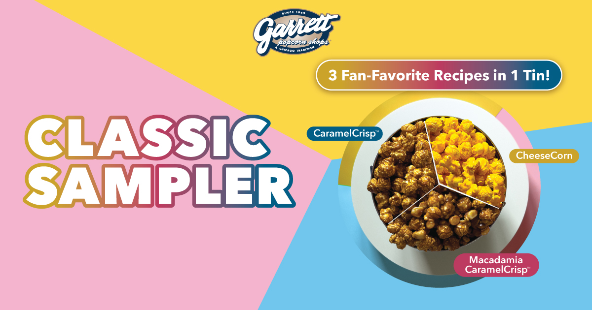 เตรียมฟินเต็มอิ่มกับ Classic Sampler จาก Garrett Popcorn Shops® ความอร่อยคูณ 3 พบความสุขที่ไม่มี ...